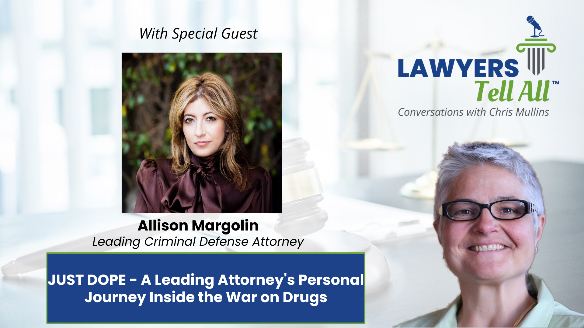 Allison Margolin on JUST DOPE – A Leading Attorney’s Personal Journey ...