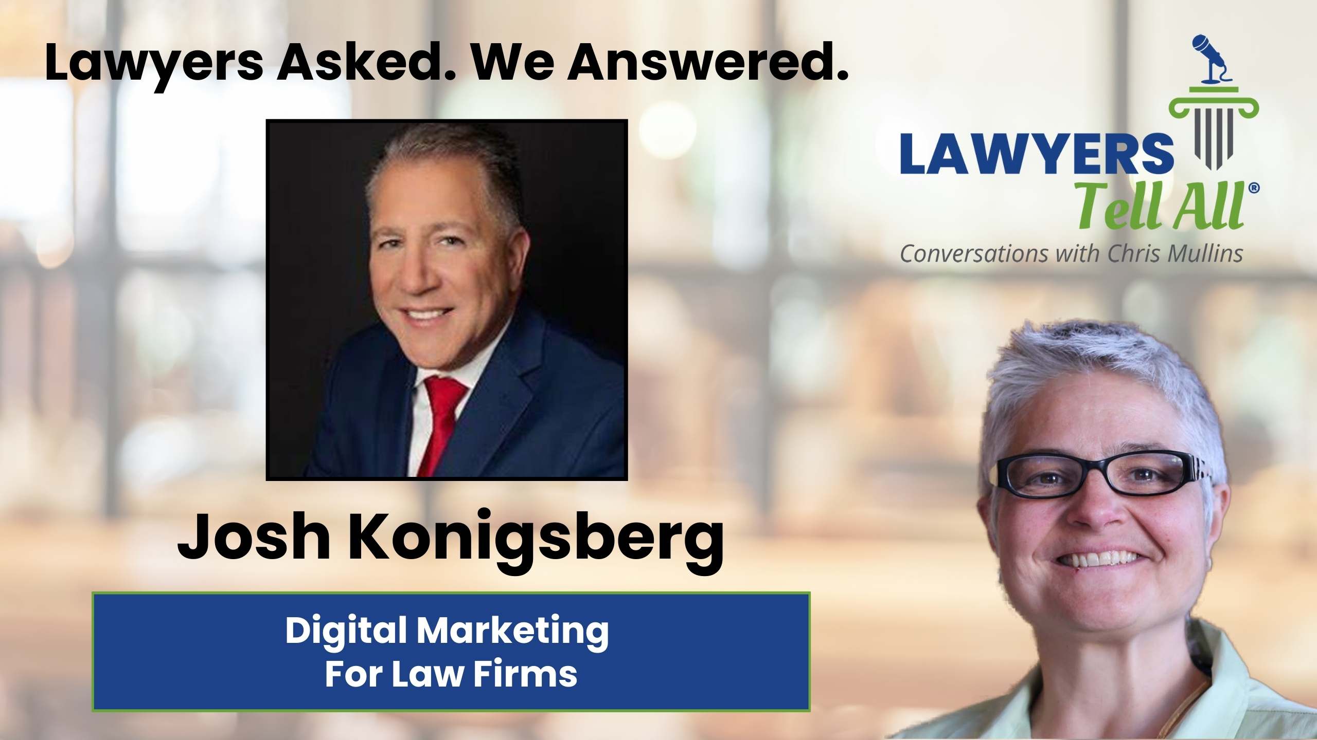 Josh Konigsberg on Digital Marketing for Law Firms