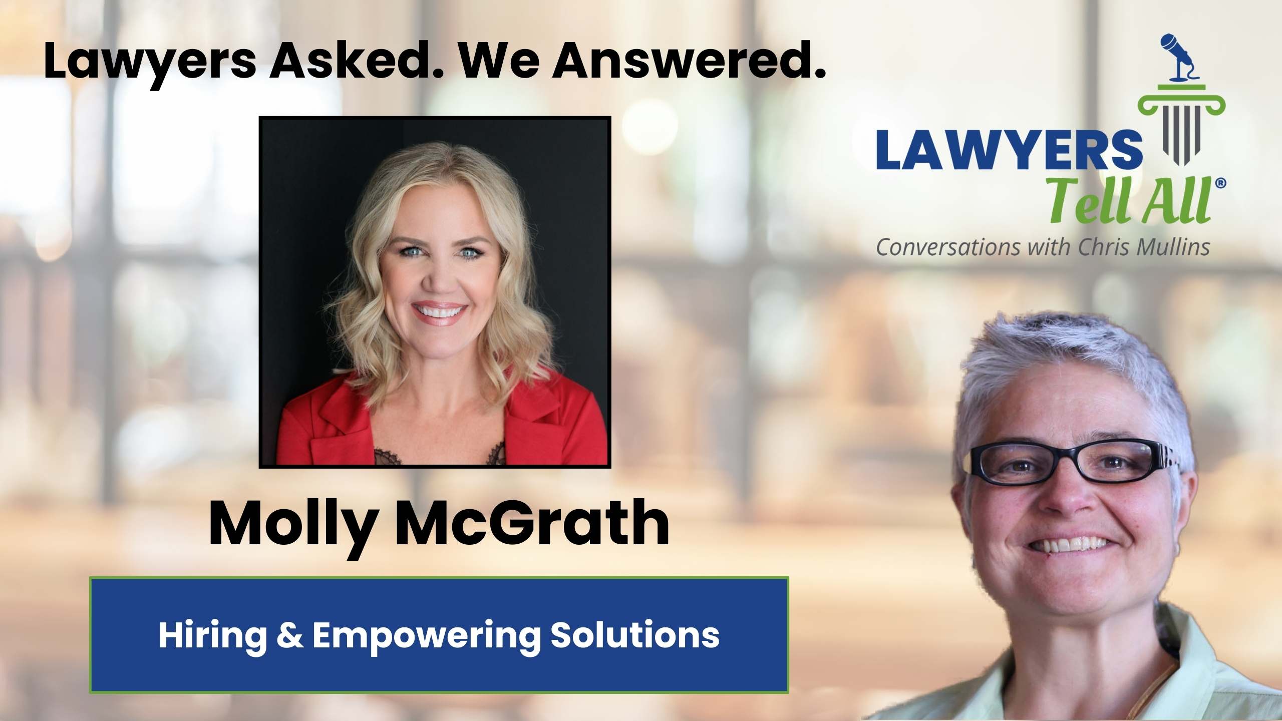 Molly McGrath: Hiring & Empowering Solutions