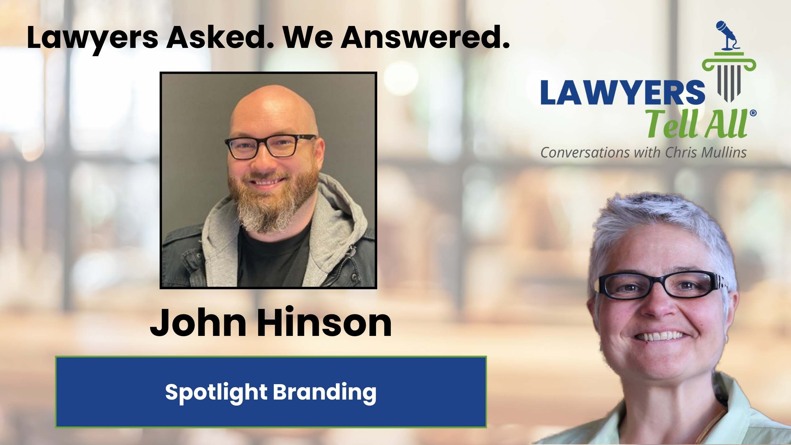 John Hinson: Spotlight Branding