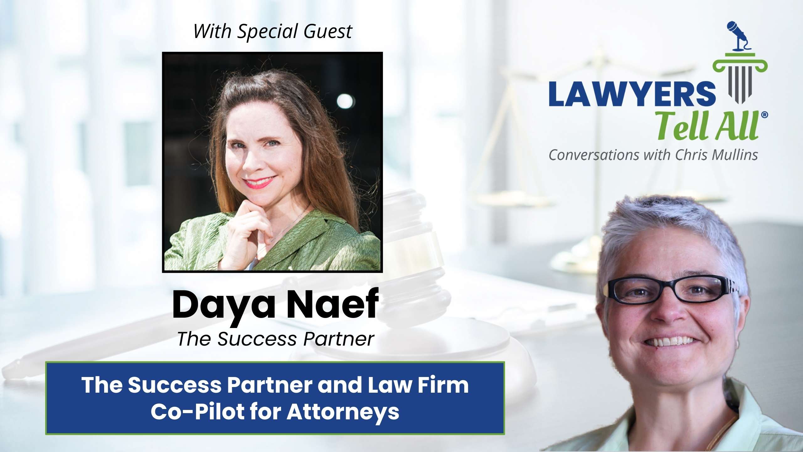 Daya Naef: The Success Partner and Law Firm Co-Pilot for Attorneys