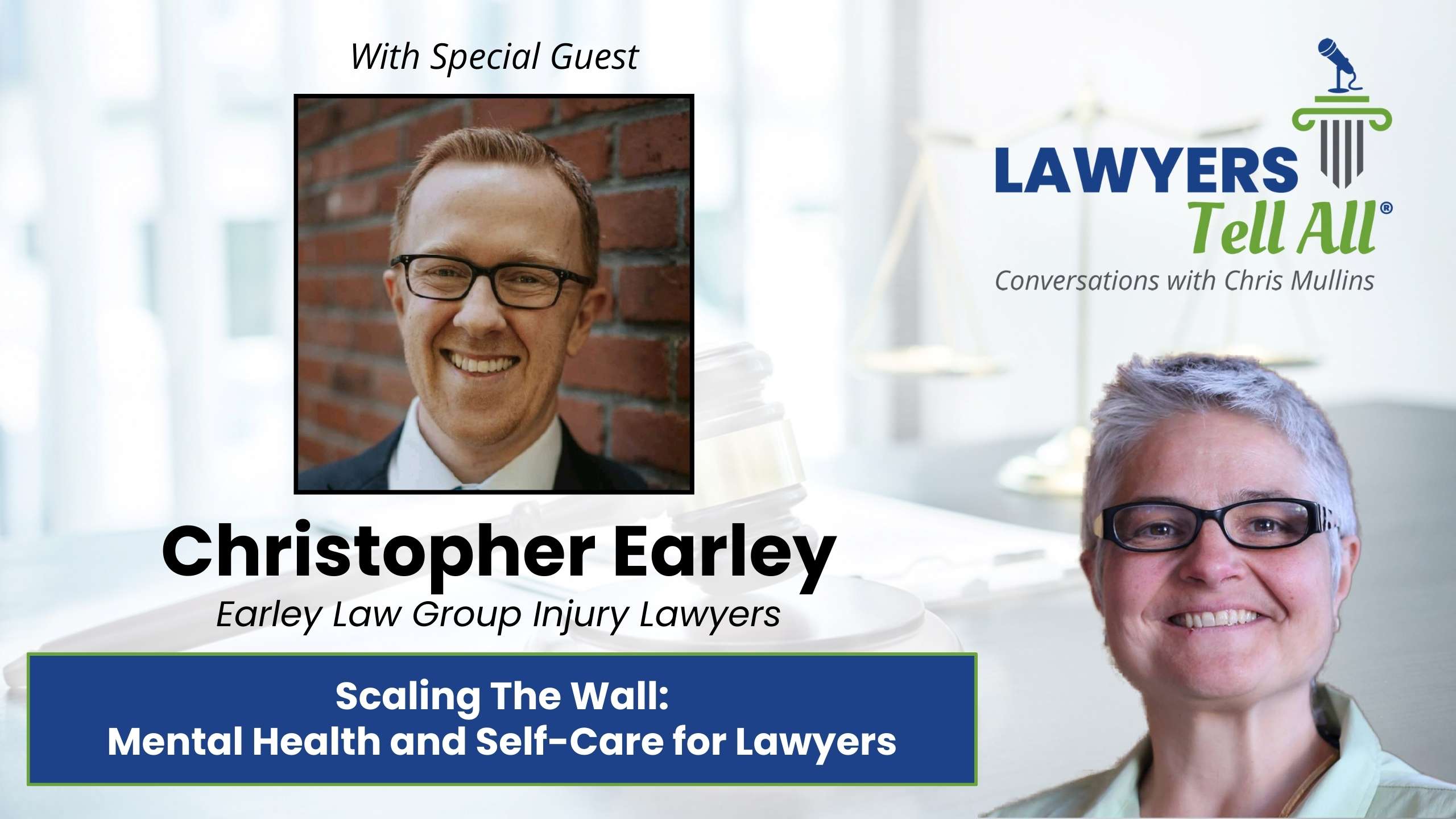 Christopher Earley on Scaling The Wall: Mental Health and Self-Care for ...