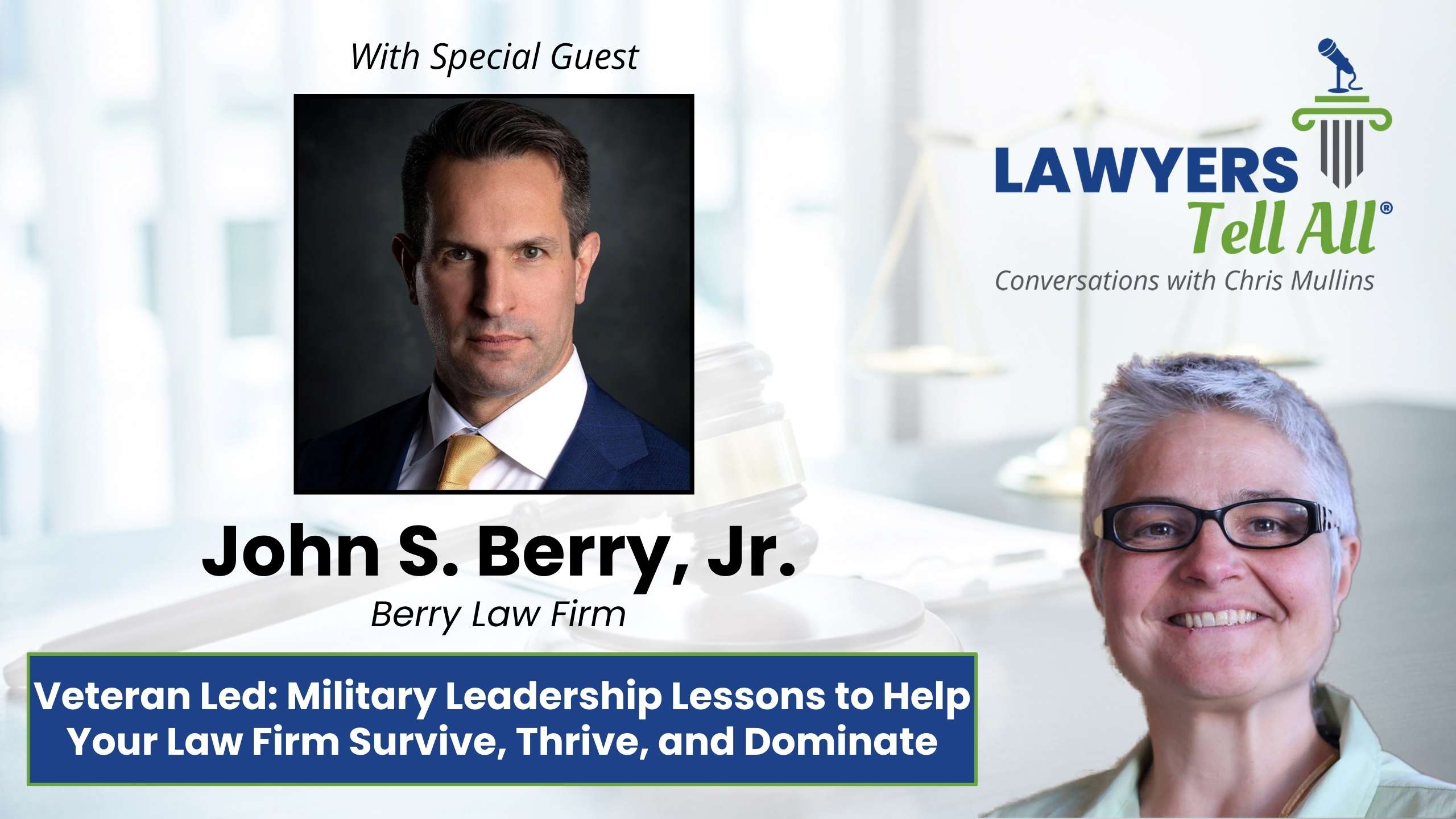 John S. Berry, Jr. on Veteran Led: Military Leadership Lessons to Help ...